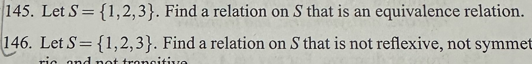 Solved Let S={1,2,3}. ﻿Find a relation on S ﻿that is an | Chegg.com