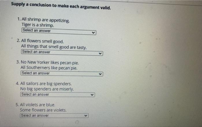 Solved Supply a conclusion to make each argument | Chegg.com