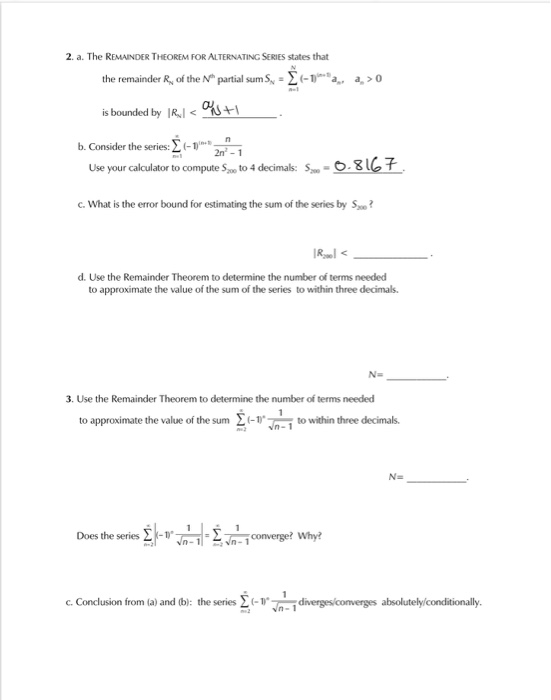 Solved 2. a. The REMAINDER THEOREM FOR ALTERNATING SERIES | Chegg.com
