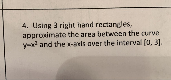 Solved 5. Using the same situation in #4, use 3 left hand | Chegg.com