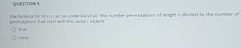 Solved QUESTION 5The formula for P(nr) ﻿can be understand as | Chegg.com