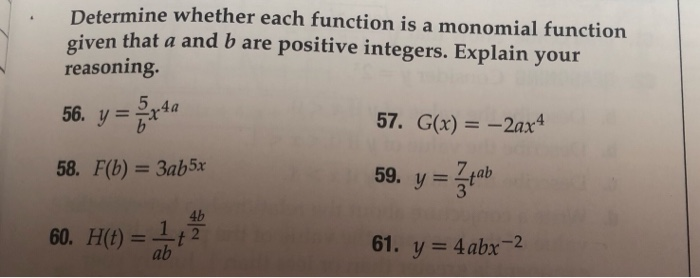 Solved Determine Whether Each Function Is A Monomial