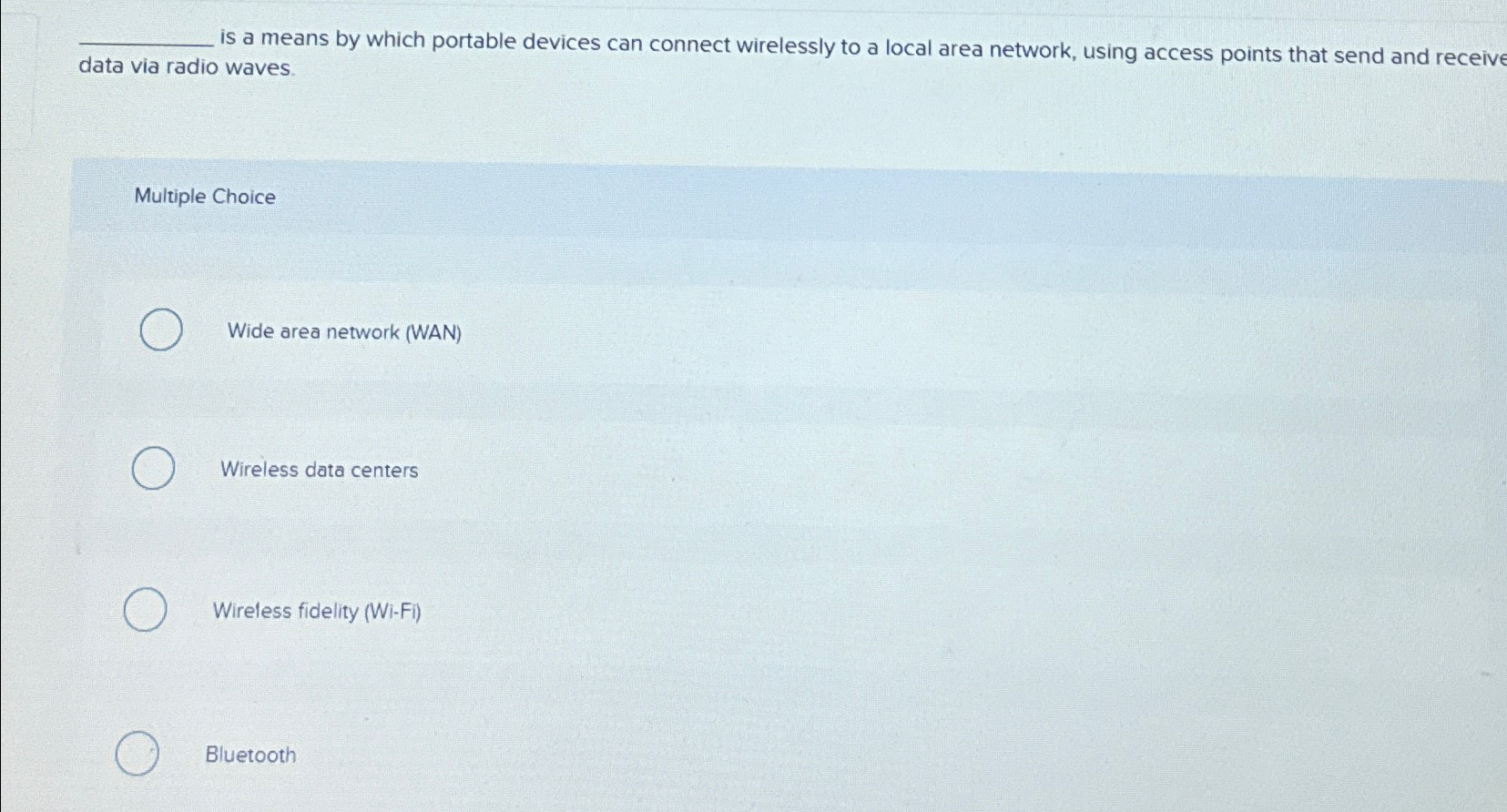 Solved q, ﻿is a means by which portable devices can connect | Chegg.com