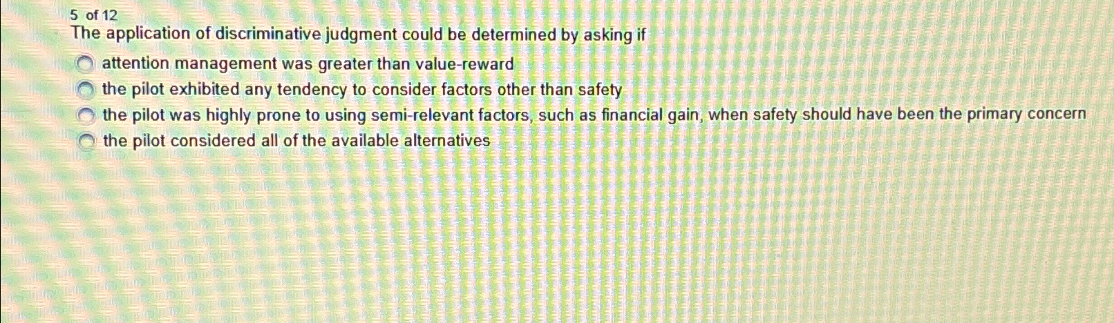 Solved 5 ﻿of 12The application of discriminative judgment | Chegg.com
