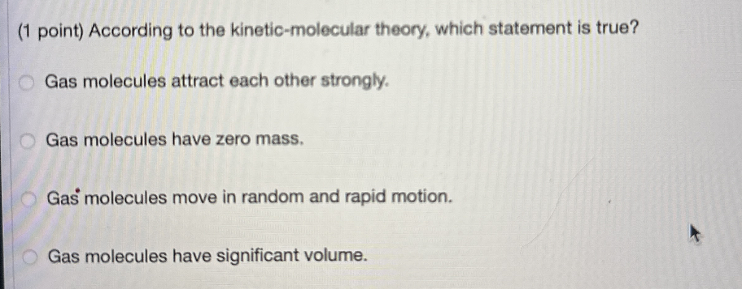 Solved (1 ﻿point) ﻿According to the kinetic-molecular | Chegg.com