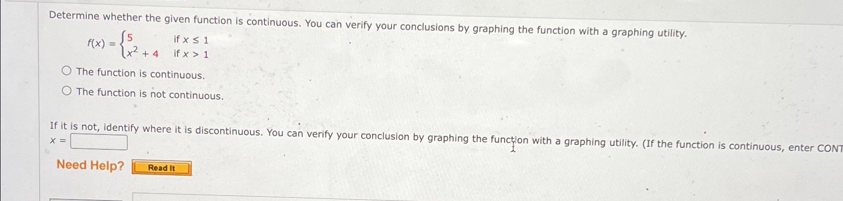 Solved Determine whether the given function is continuous. | Chegg.com