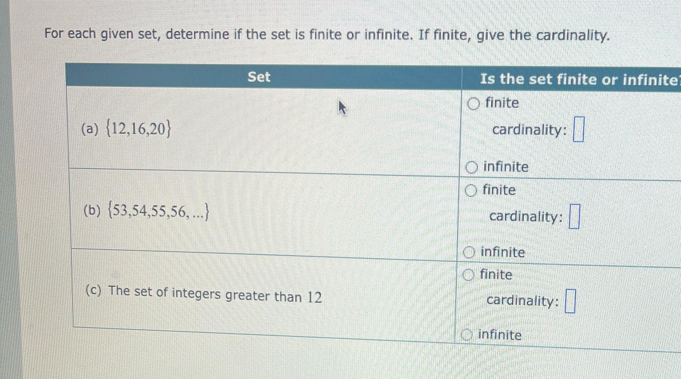 Solved For each given set, determine if the set is finite or | Chegg.com
