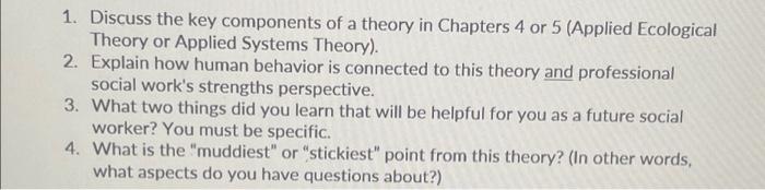 1. Discuss the key components of a theory in Chapters | Chegg.com