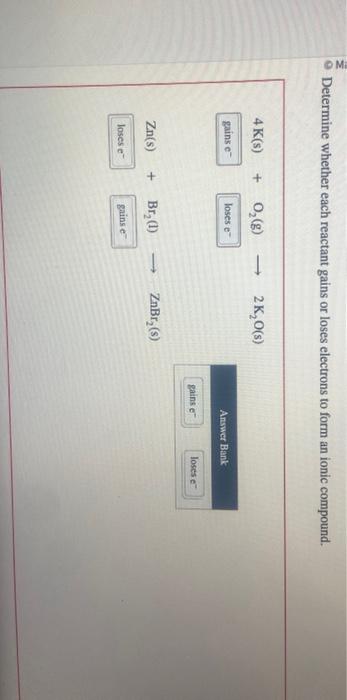 Solved Determine whether each reactant gains or loses | Chegg.com