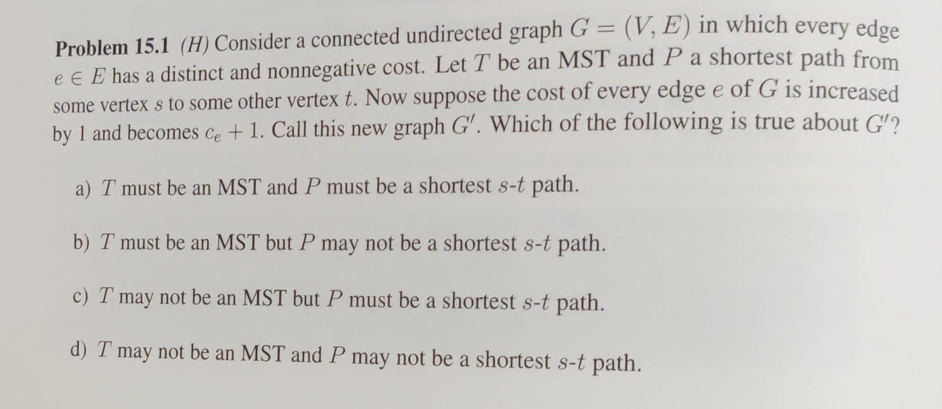 Solved Problem 15.1(H) Consider a connected undirected graph | Chegg.com