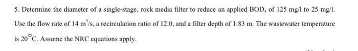 Solved 5. Determine the diameter of a single-stage, rock | Chegg.com