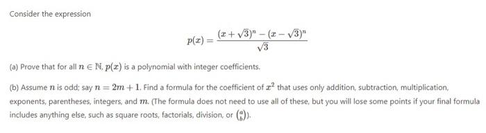 Solved Consider the expression p(x)=3(x+3)n−(x−3)n (a) Prove | Chegg.com
