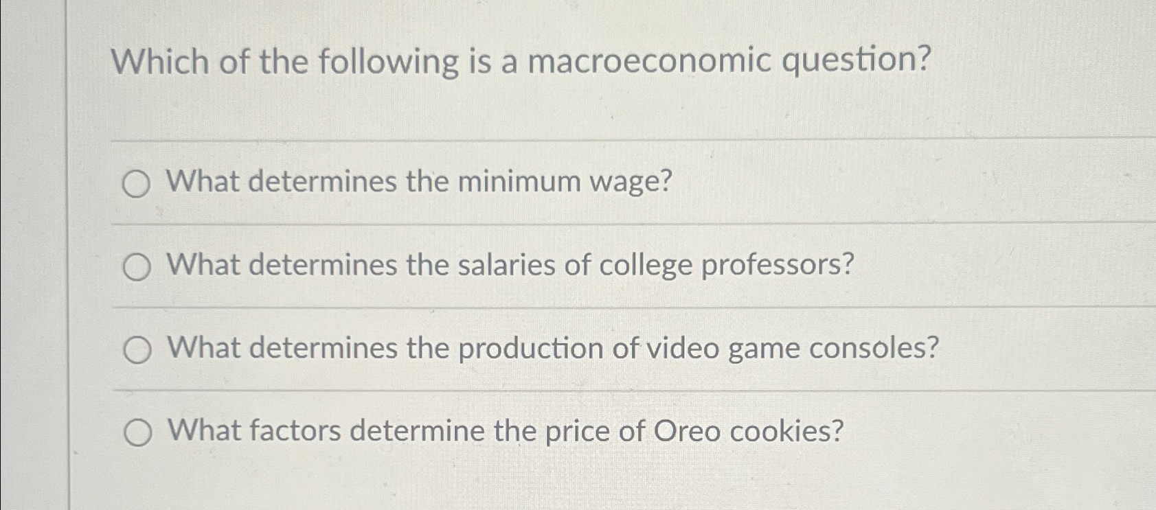 Solved Which of the following is a macroeconomic | Chegg.com