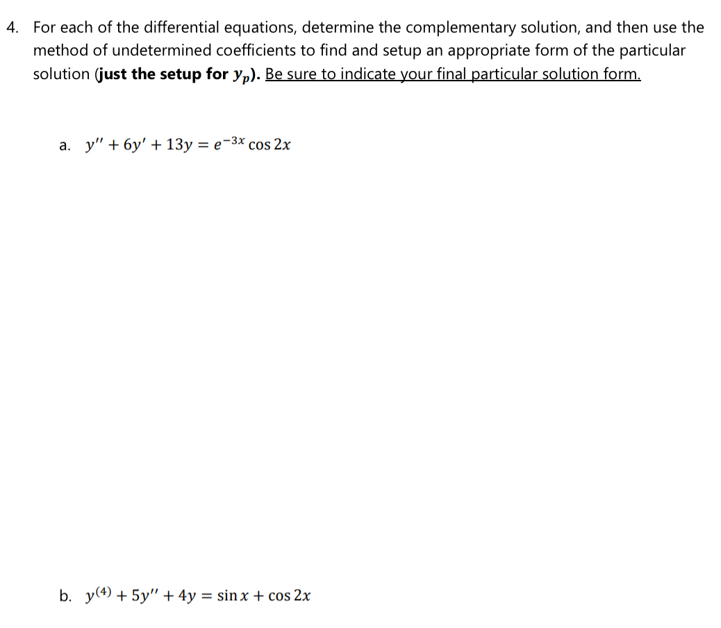 Solved For each of the differential equations, determine the | Chegg.com