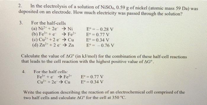 Solved 2. In the electrolysis of a solution of NiSO4, 0.59 g | Chegg.com