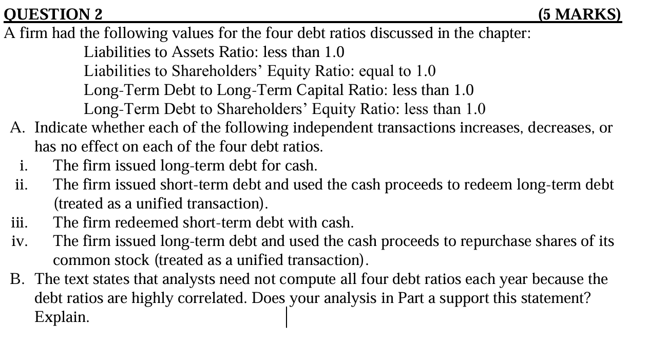 Solved QUESTION 2(5 ﻿MARKS)A firm had the following values | Chegg.com