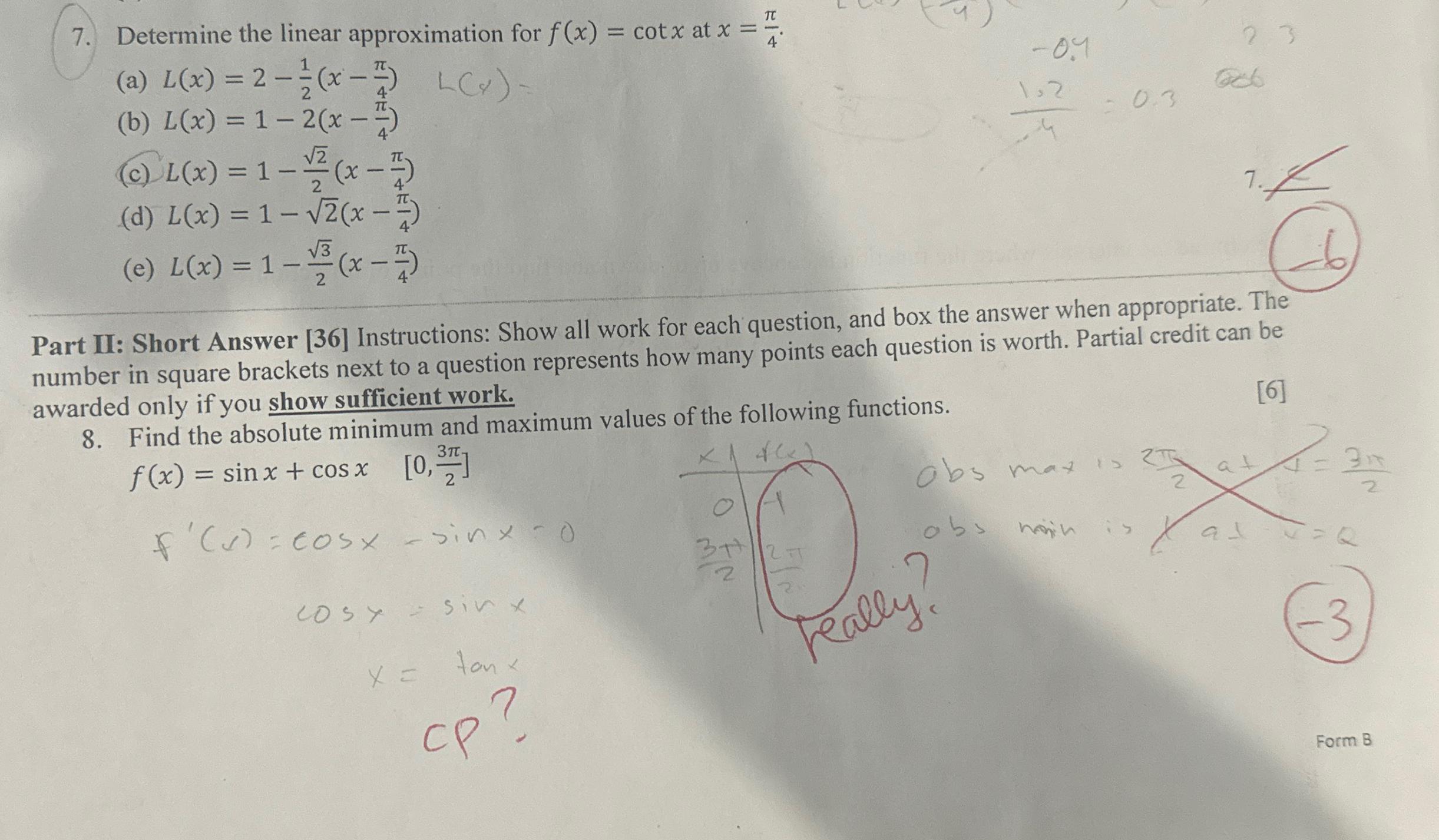 Solved Determine the linear approximation for f(x)=cotx ﻿at | Chegg.com