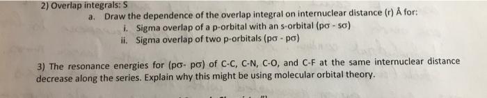Solved 2 Overlap Integrals S A Draw The Dependence Of The