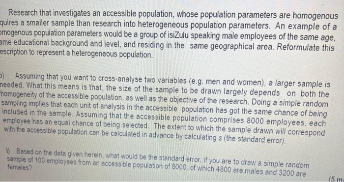Research that investigates an accessible population, | Chegg.com