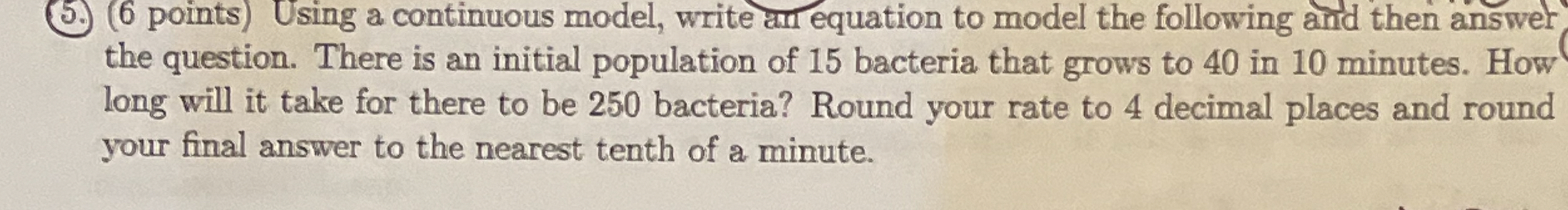 Solved (5.) ( 6 ﻿points) ﻿Using a continuous model, write an | Chegg.com