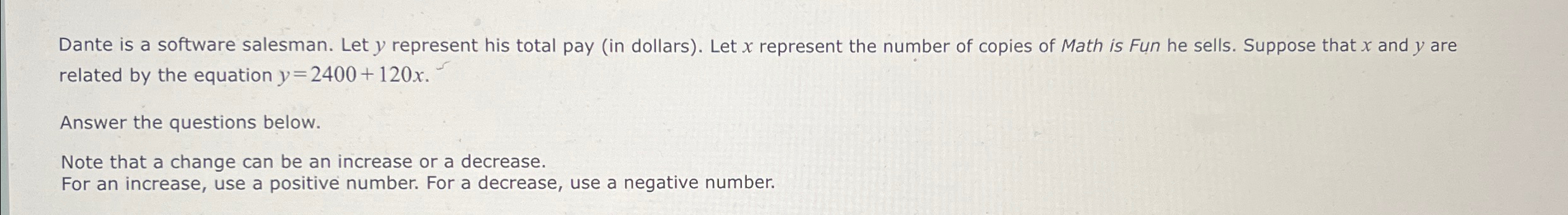 Solved Dante is a software salesman. Let y ﻿represent his | Chegg.com