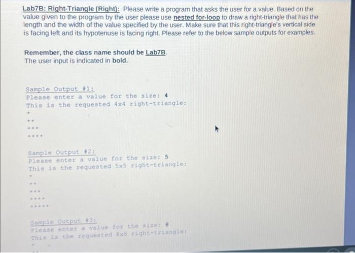 Solved Lab7B: Right-Triangle (Right): Please write a program | Chegg.com