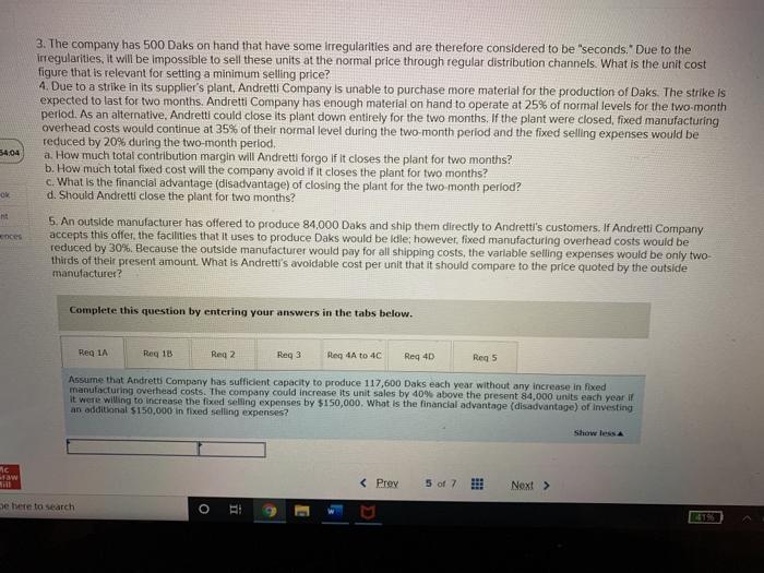 Solved 5404 3. The company has 500 Daks on hand that have | Chegg.com