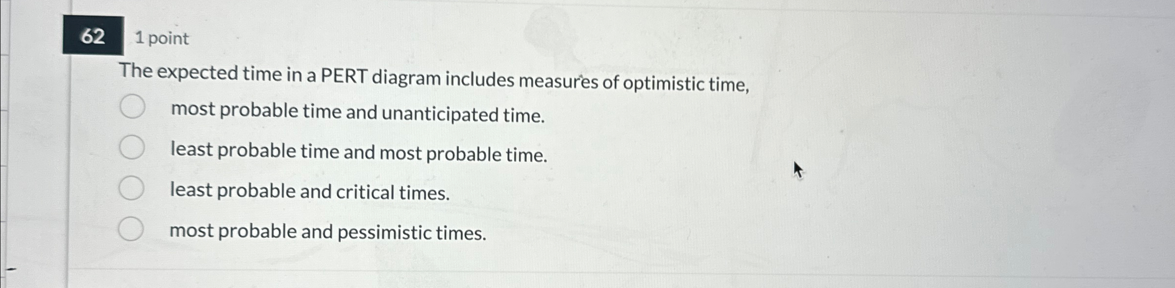 Solved 621 ﻿pointThe expected time in a PERT diagram | Chegg.com