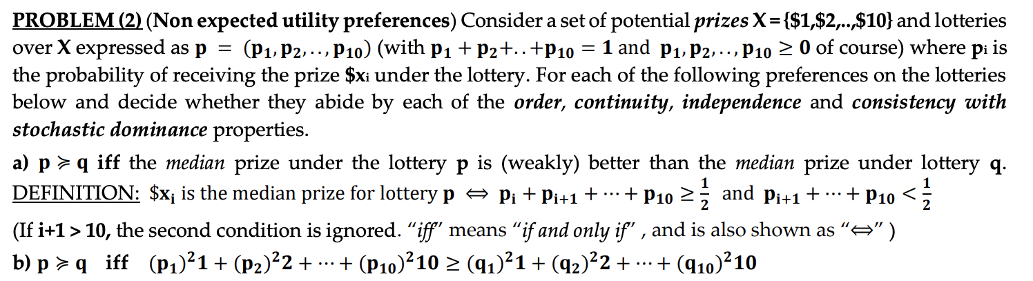 Solved PROBLEM (2) (Non expected utility preferences) | Chegg.com