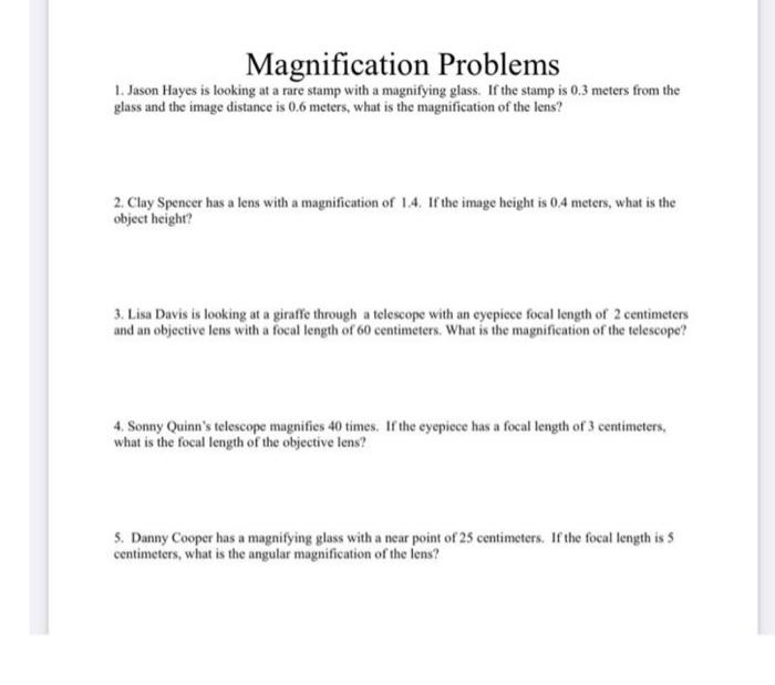 Solved Magnification Problems 1. Jason Hayes is looking at a | Chegg.com