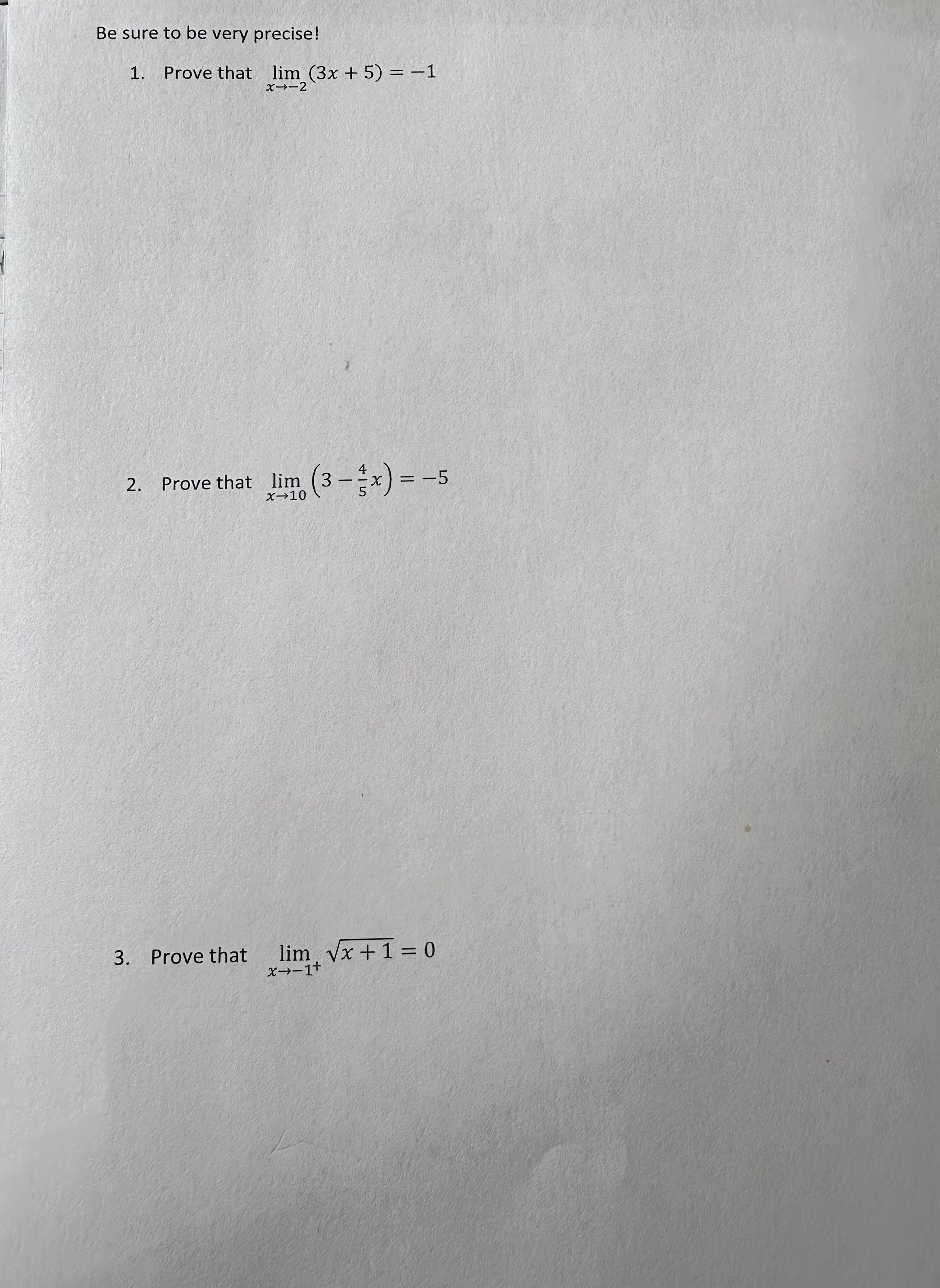 Solved Be sure to be very precise!Prove that | Chegg.com