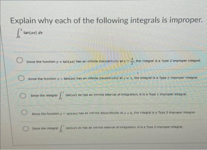 Solved Explain why each of the following integrals is | Chegg.com