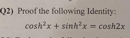 Solved Q2) ﻿Proof the following | Chegg.com