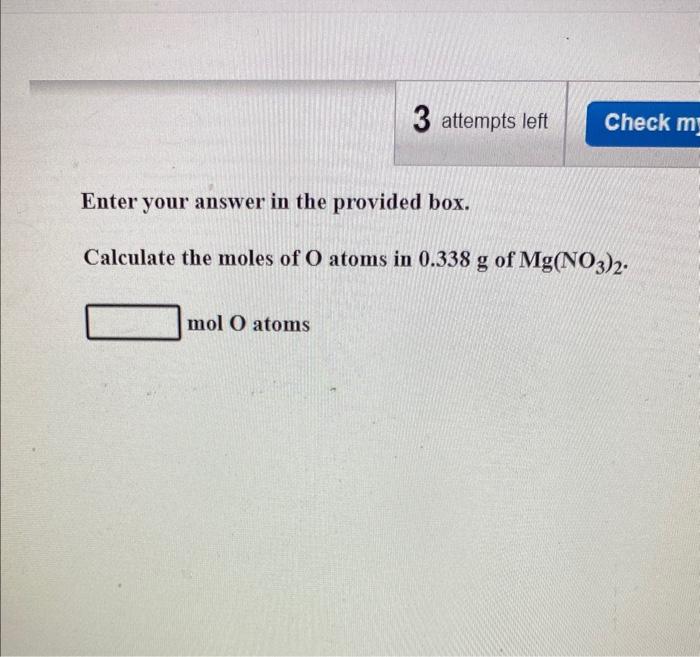 Solved Enter your answer in the provided box. Calculate the | Chegg.com