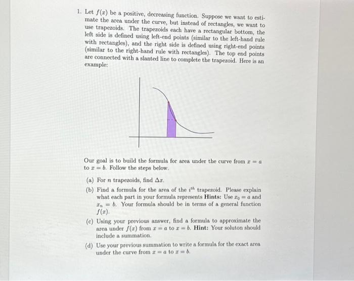 Solved 1. Let f(x) be a positive, decreasing function. | Chegg.com