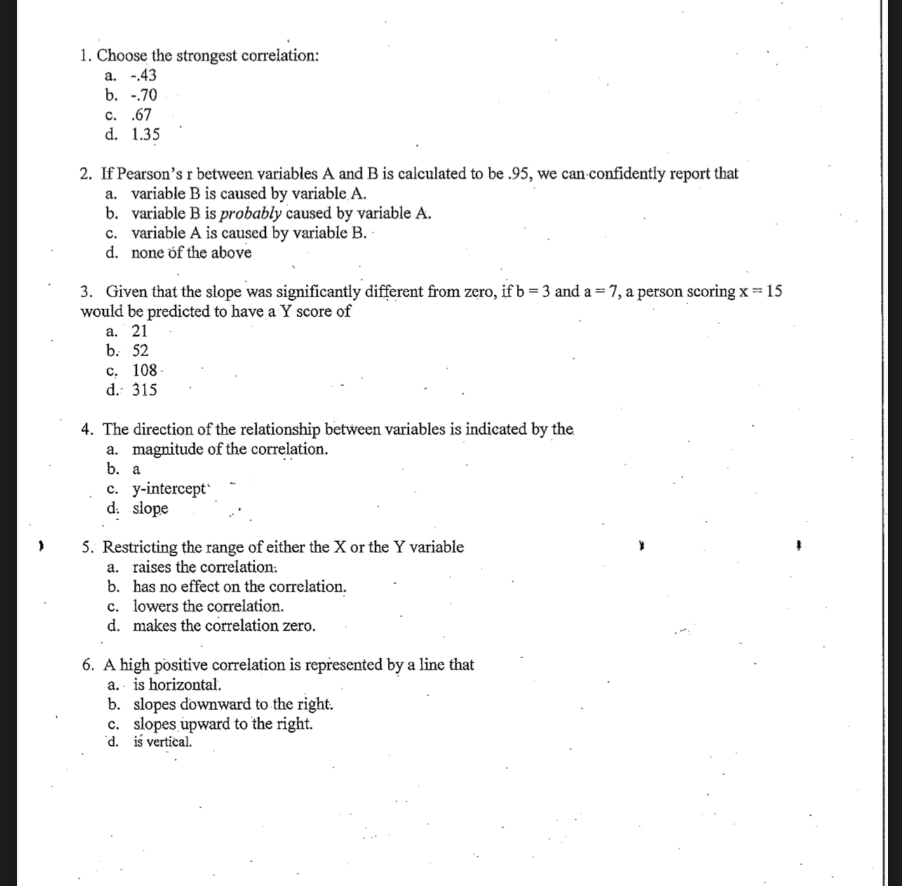 Solved Choose the strongest | Chegg.com