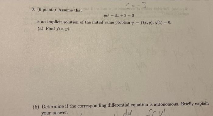 Solved 3 6 Points Assume That Yey−3x30 Is An Implicit 