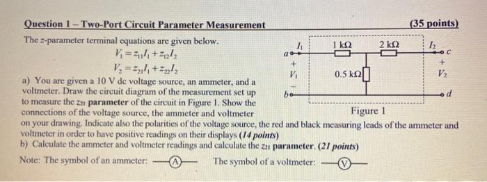 Solved he ос + + Question 1 - Two-Port Circuit Parameter | Chegg.com