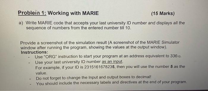 Solved Problein 1: Working with MARIE (15 Marks) a) Write | Chegg.com