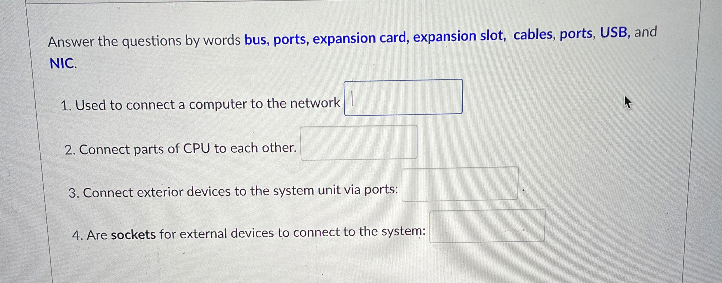 Solved Answer the questions by words bus, ports, expansion | Chegg.com