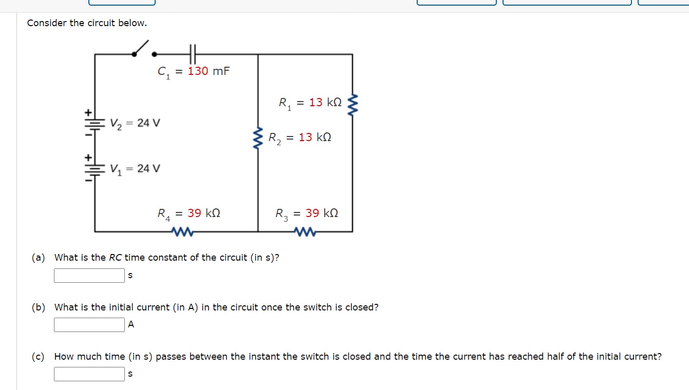 Solved Consider the circuit below.(a) ﻿What is the RC ﻿time | Chegg.com