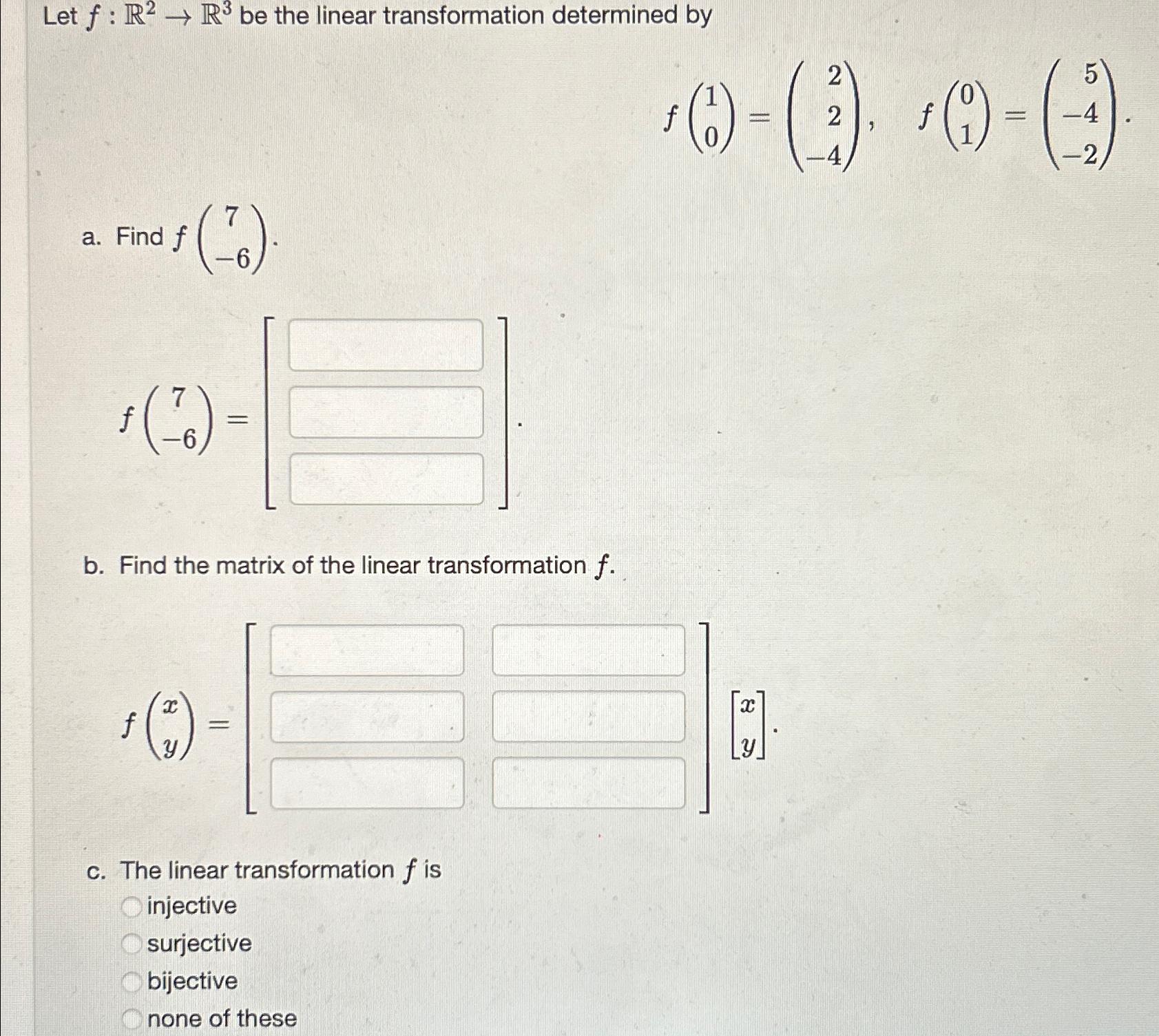 Solved Let f:R^(2)->R^(3) be the linear transformation | Chegg.com