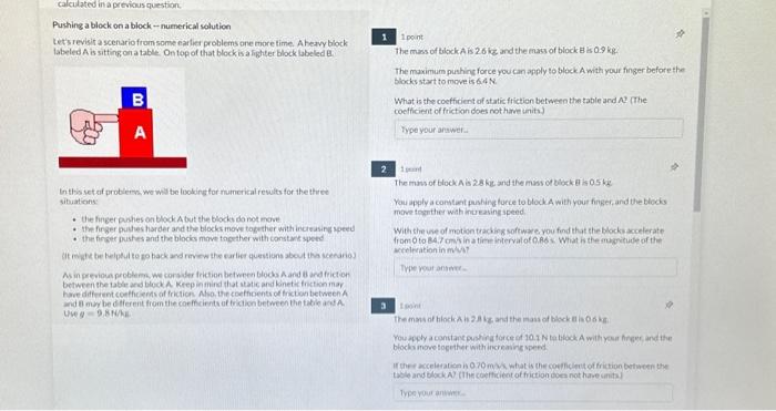 Solved Pushing a blokk on a block - numerical solution tet | Chegg.com