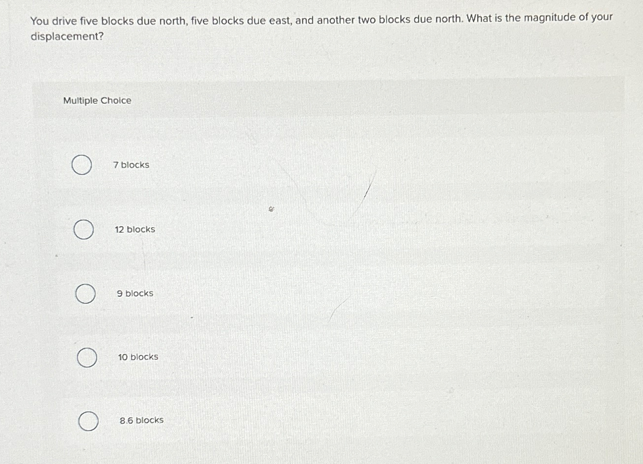 Solved You drive five blocks due north, five blocks due | Chegg.com