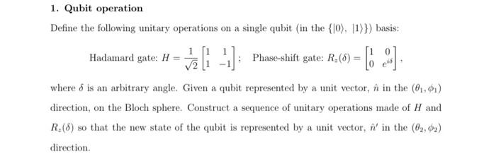 1. Qubit operation Define the following unitary | Chegg.com