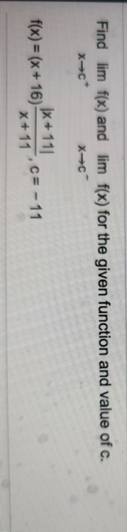 Solved Find lim f(x) and lim f(x) for the given function and | Chegg.com