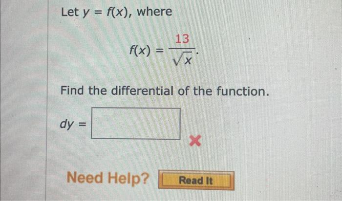 Solved Let y=f(x), where f(x)=x13 Find the differential of | Chegg.com