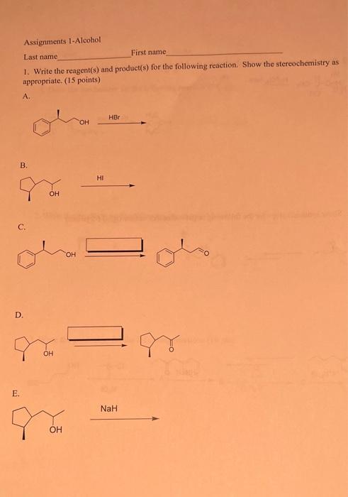 Solved Assignments 1-Alcohol Last name First name 1. Write | Chegg.com