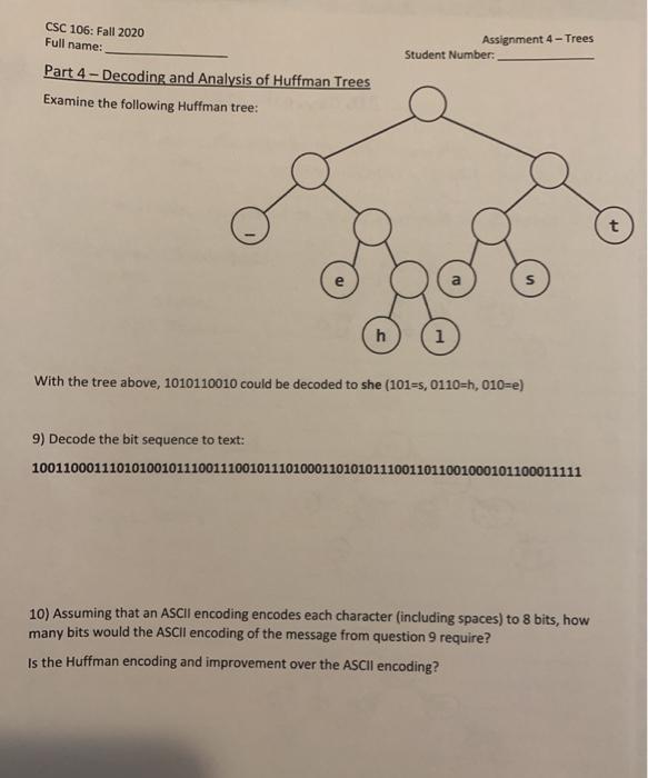 Solved CSC 106: Fall 2020 Full name: Assignment 4 - Trees | Chegg.com