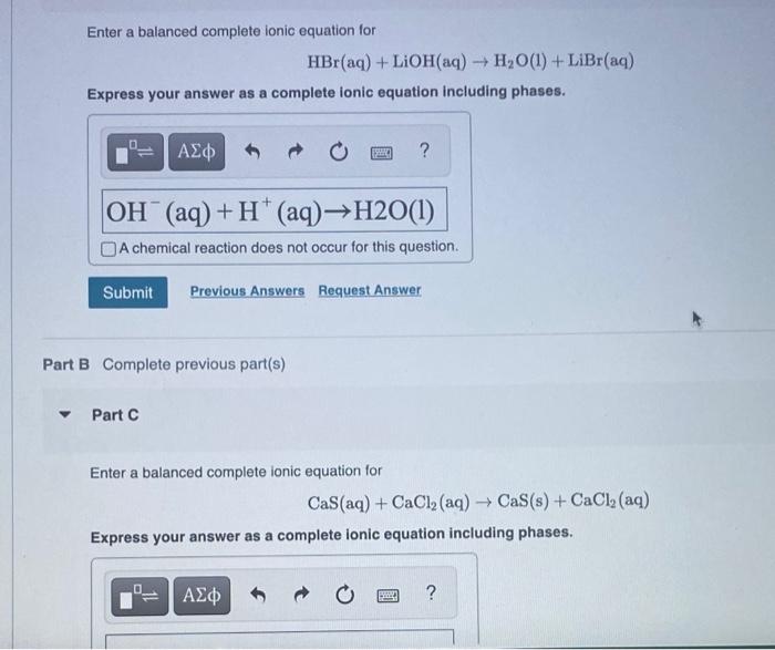 Solved Enter a balanced complete ionic equation for | Chegg.com